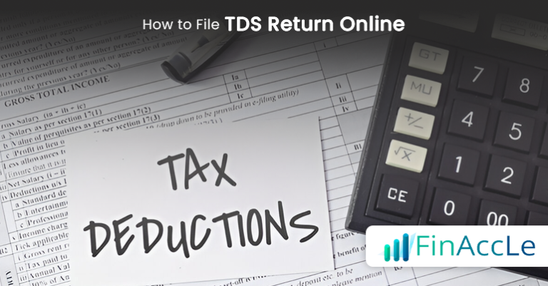 How to File TDS Return Online in India – Step-by-Step Guide